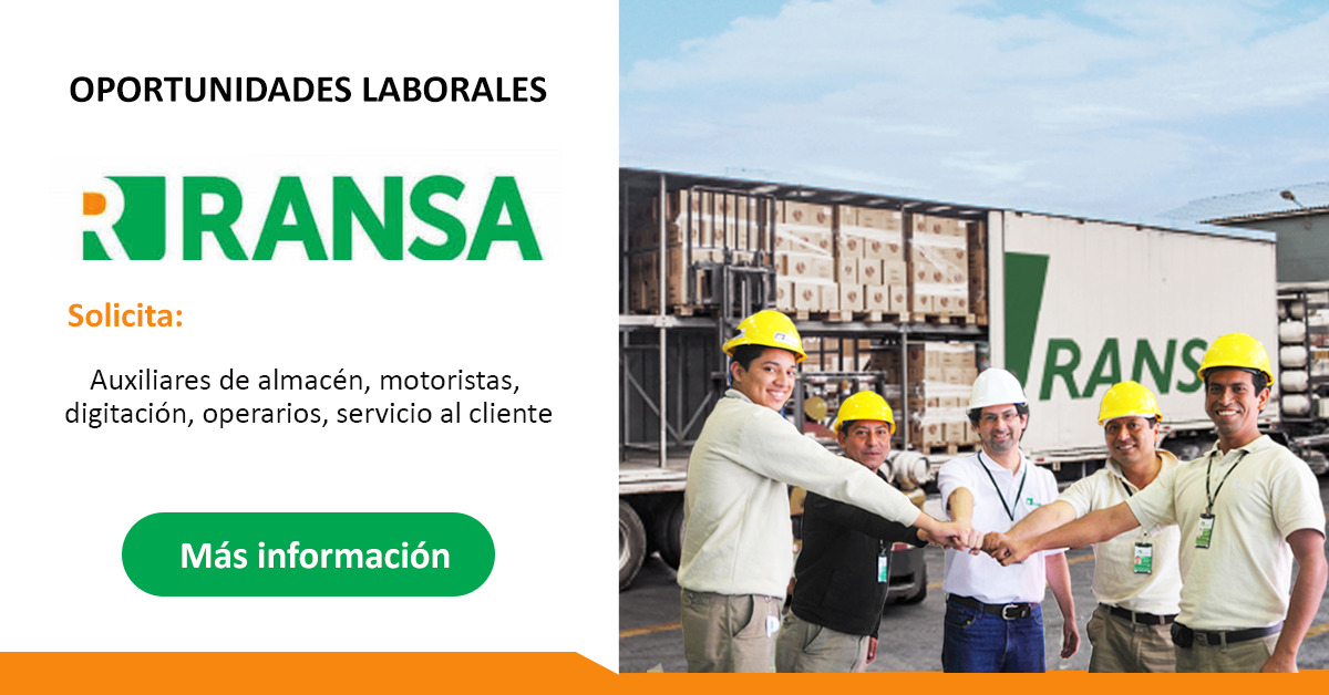 Empresa de Logística RANSA está en la búsqueda de nuevo personal a ...