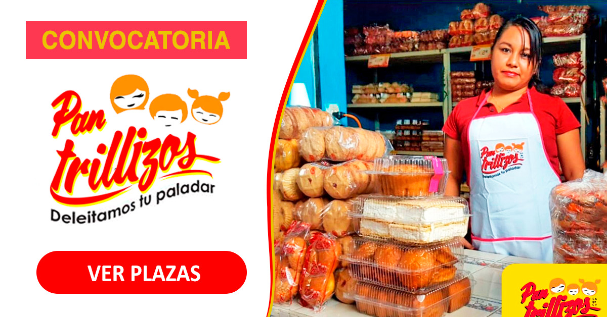 Panadería Pan Trillizos está en la búsqueda de horneros, pasteleros ...